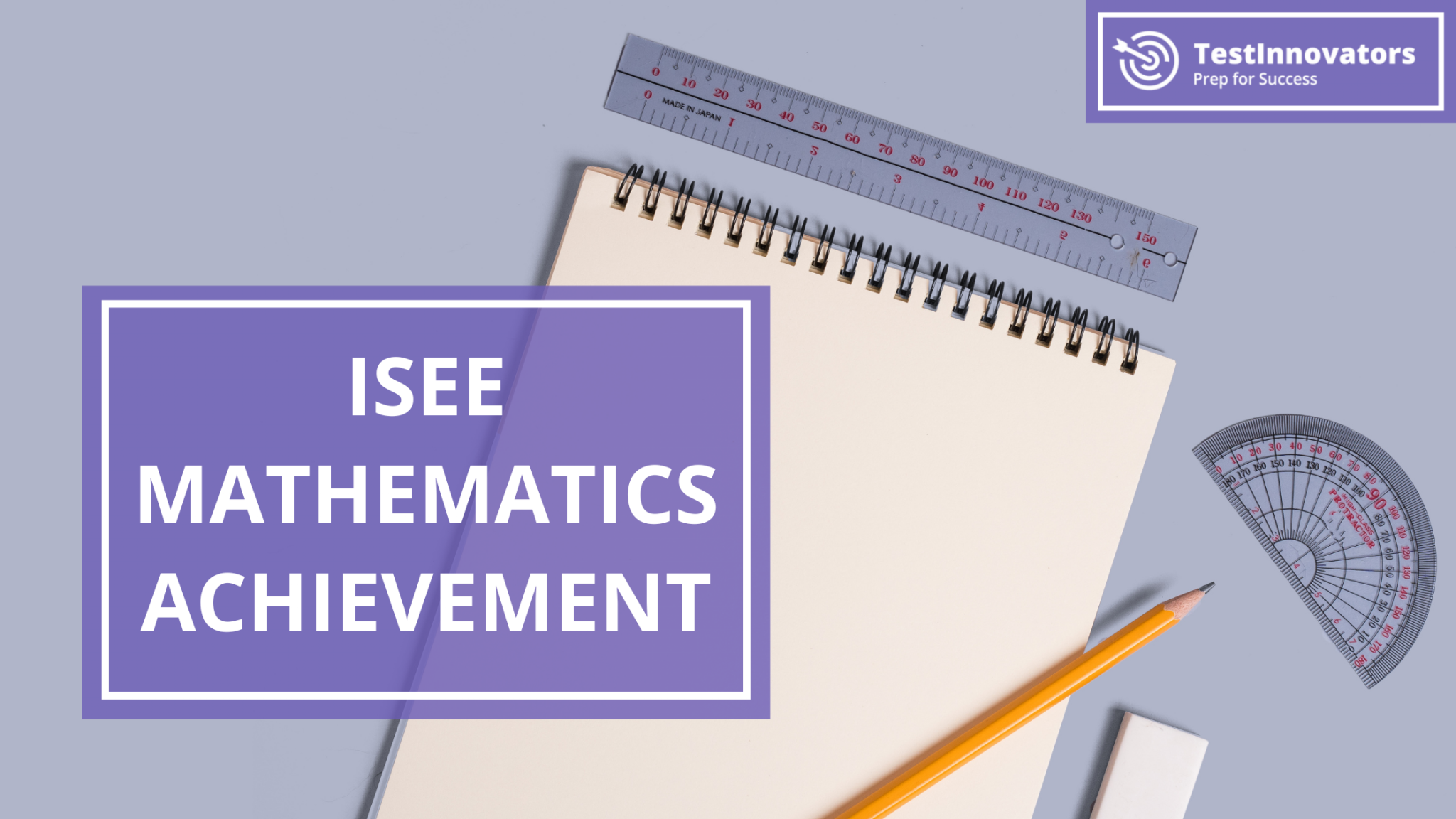 ISEE Mathematics Achievement - Test Innovators