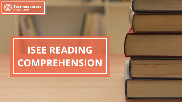 ISEE Reading Comprehension - Test Innovators