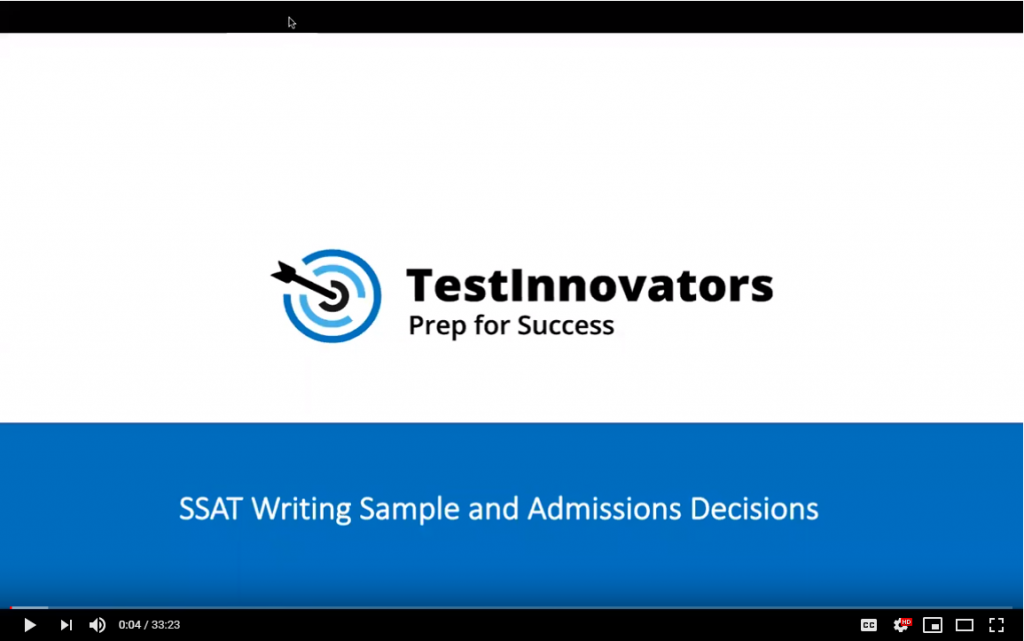 How The ISEE SSAT Essay Sections Affect Admissions Decisions Test