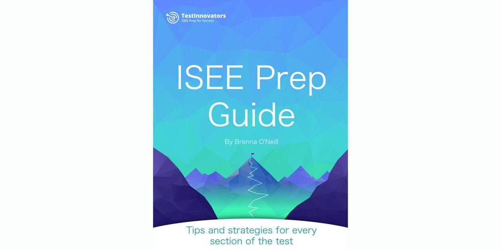 Online ISEE Prep Guide Now Available - Test Innovators