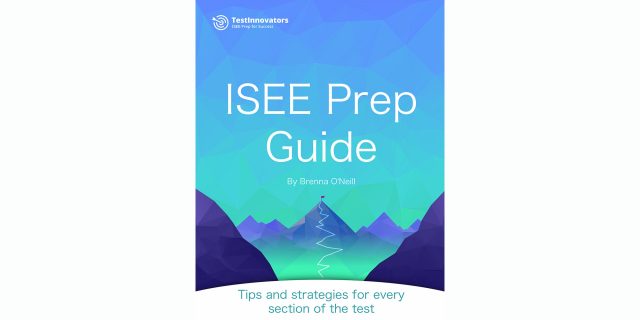 Online ISEE Prep Guide Now Available - Test Innovators