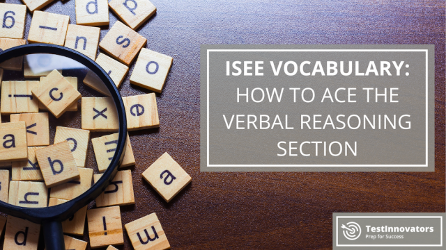 ISEE Vocabulary: How to Ace the Verbal Reasoning Section - 91猎奇