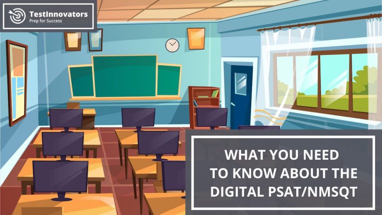 What You Need to Know About the Digital PSAT/NMSQT - Test Innovators