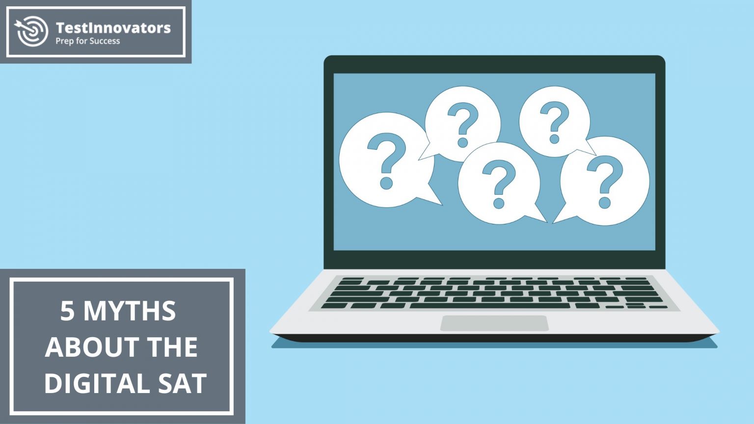 5 Myths About the Digital SAT - Test Innovators