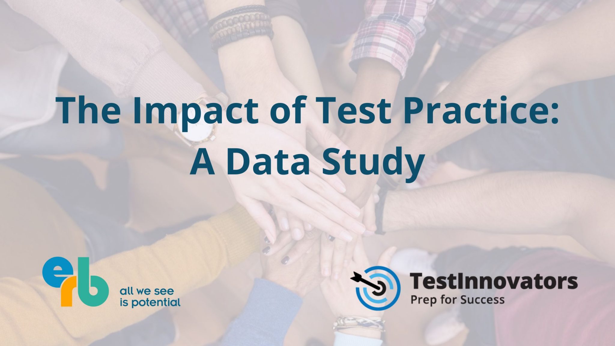 The Impact of Test Practice: A Data Study - Test Innovators