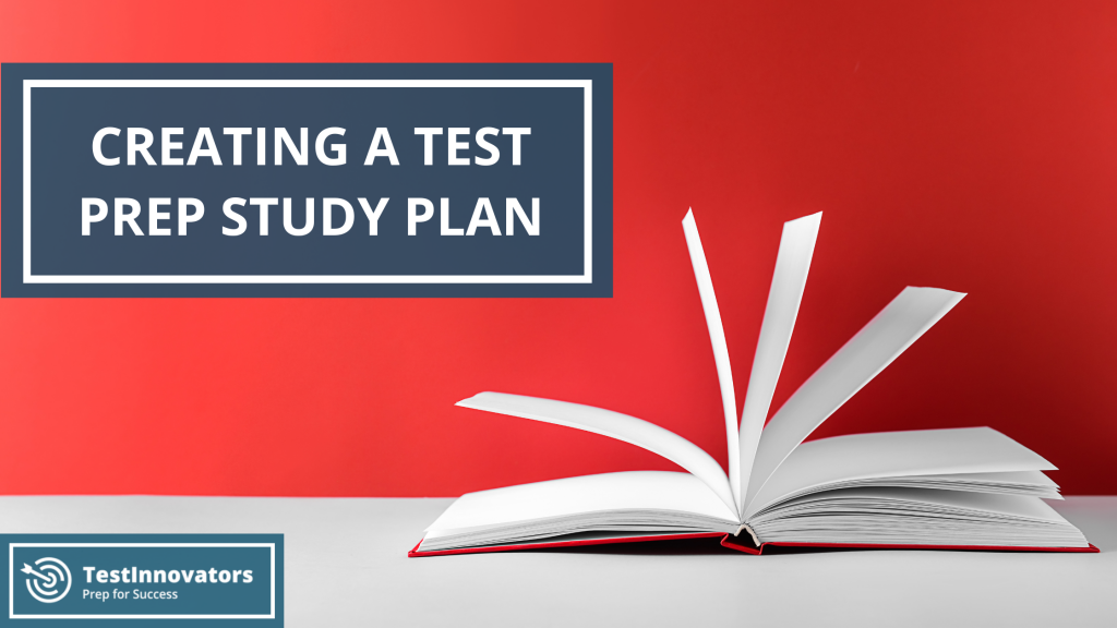Creating a Test Prep Study Plan: ISEE and SSAT - Test Innovators