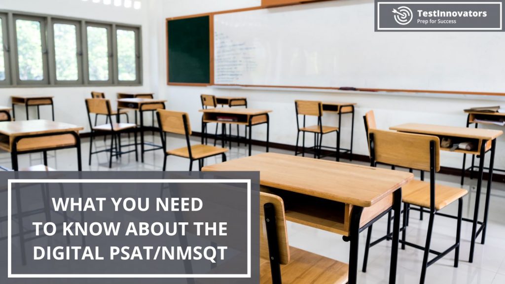 What You Need to Know About the Digital PSAT/NMSQT - Test Innovators