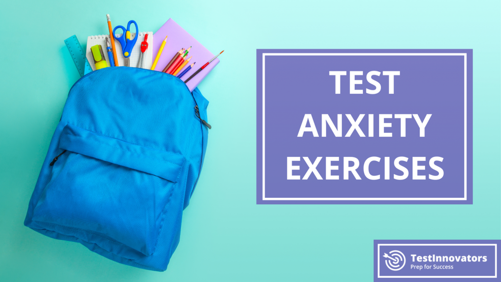 Test Anxiety Exercises - Test Innovators