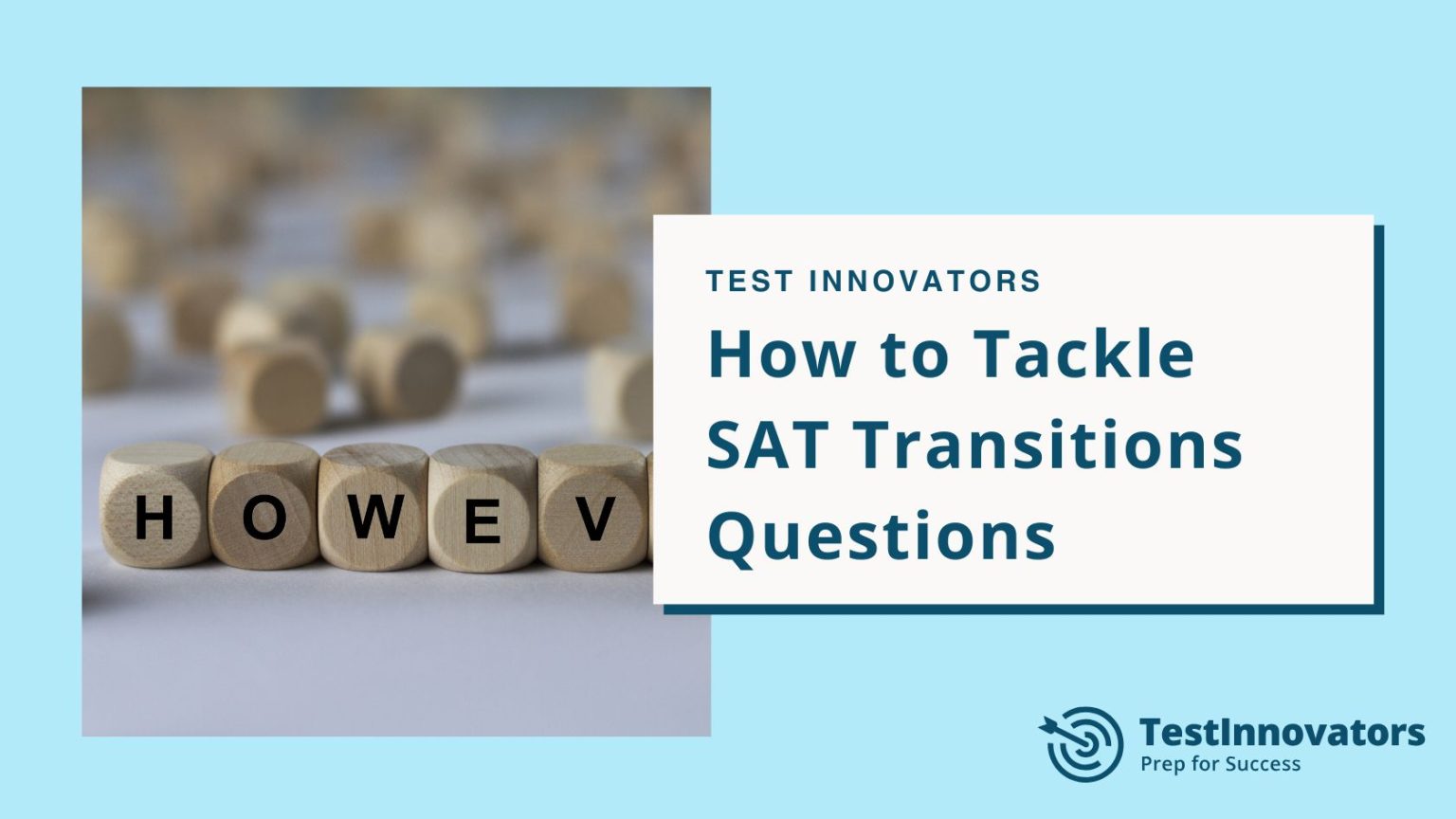 Digital SAT Reading and Writing: Transitions - Test Innovators