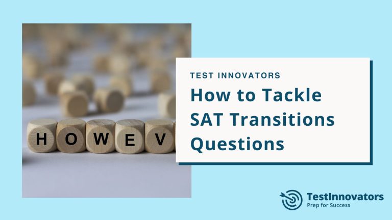 Digital SAT Reading and Writing: Transitions - Test Innovators